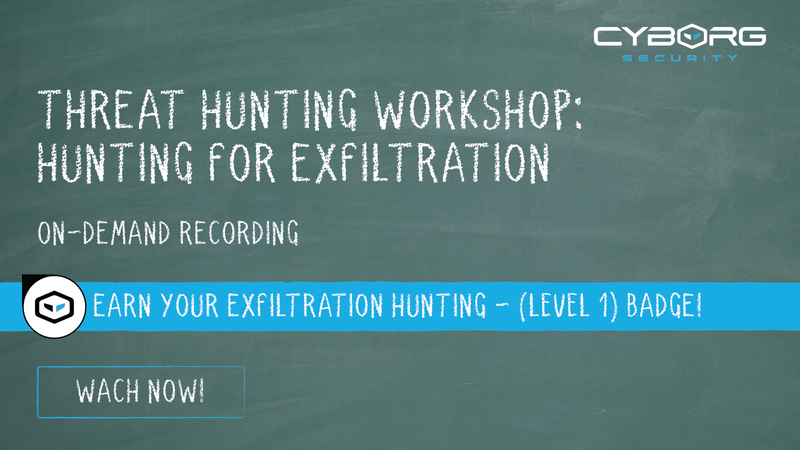 Cyborg Security Webinar Recording - Threat Hunting Workshop - May 2023